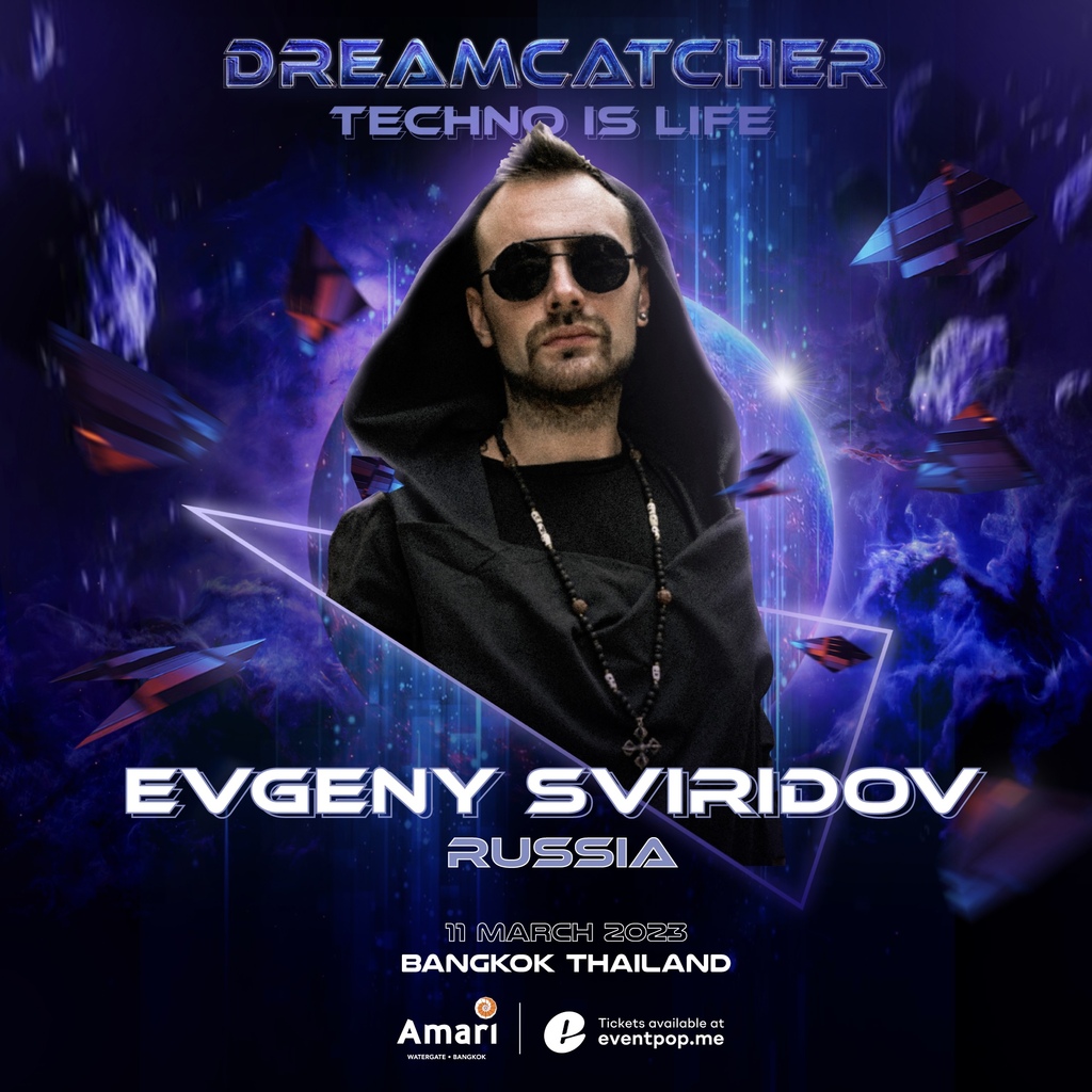 DREAMCATCHER TECHNO IS LIFE | Eventpop