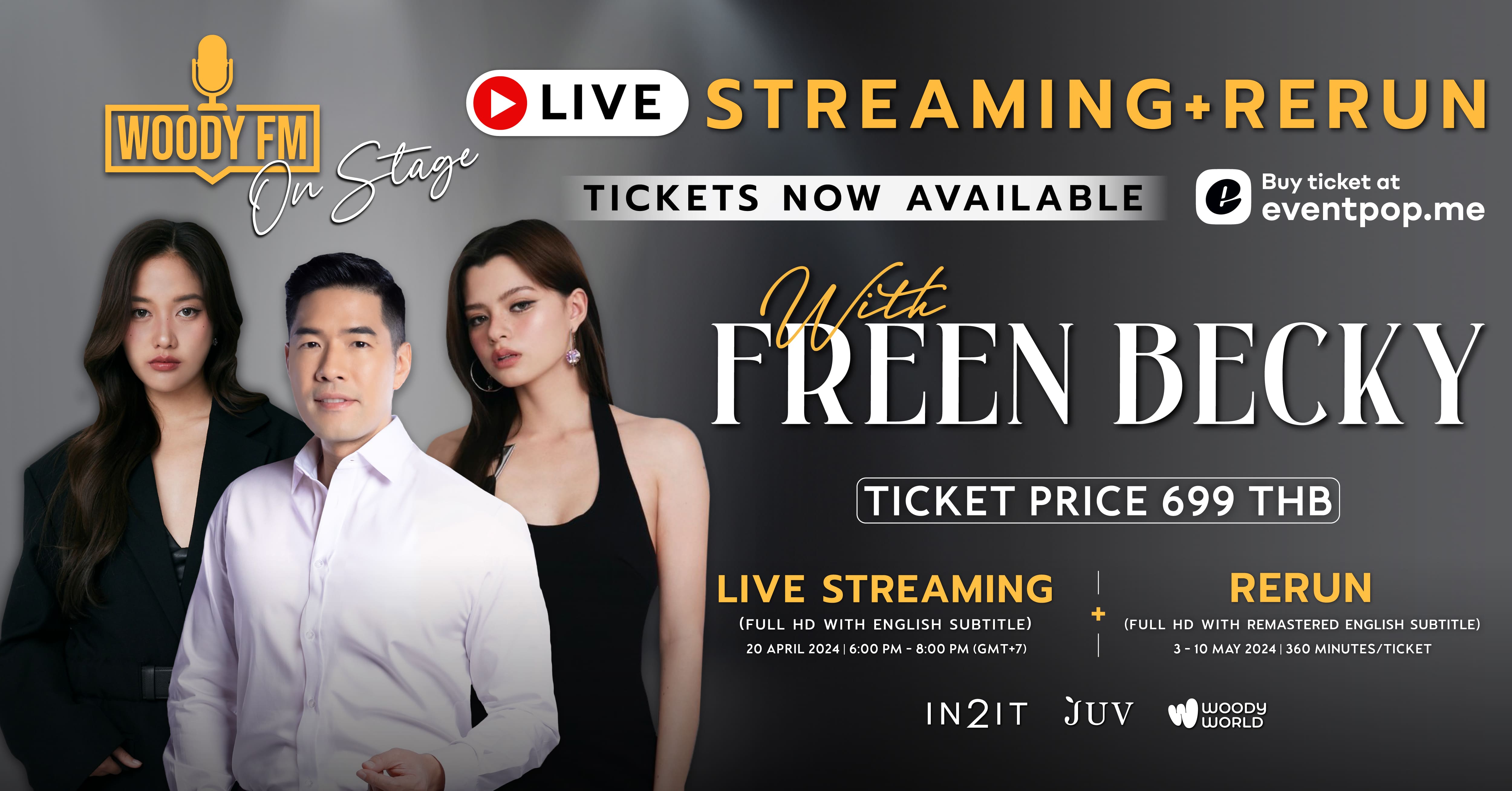 [Live Streaming + Rerun] Woody FM on Stage with Freen - Becky | Eventpop