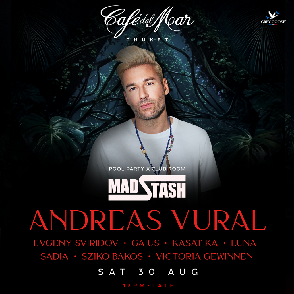 Mad Stash x Cafè del Mar Phuket | Eventpop