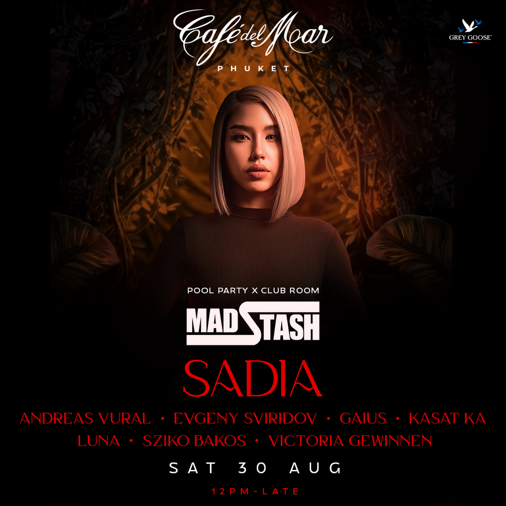 Mad Stash x Cafè del Mar Phuket | Eventpop