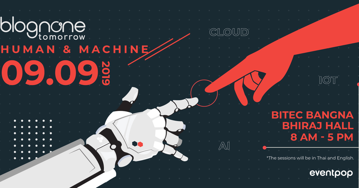 Blognone Tomorrow 2019 - Project | Eventpop | Eventpop