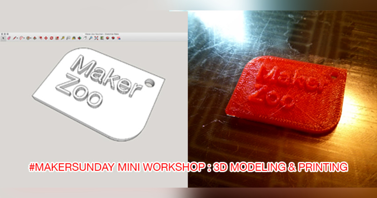 #MakerSunday Mini Workshop : 3D Modeling & Printing | Eventpop