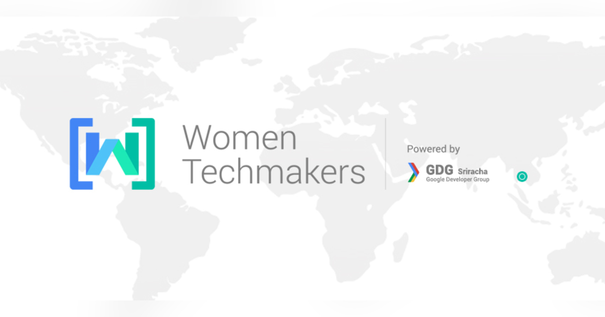 Women Techmakers - powered by GDG Sriracha | Eventpop