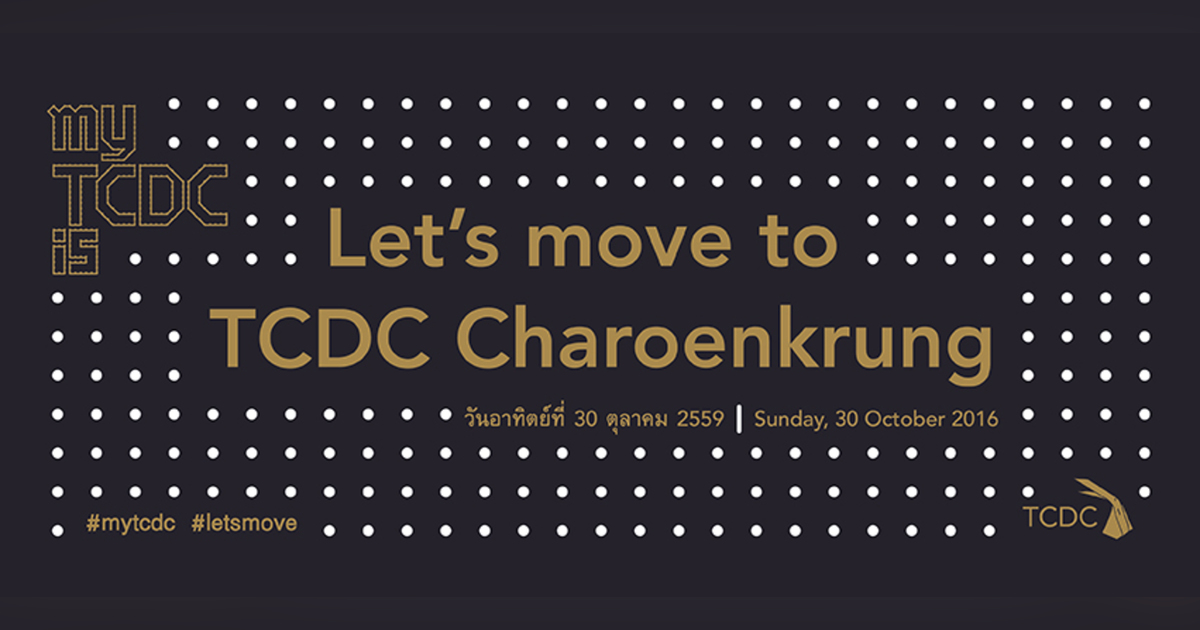 Let’s move to TCDC Charoenkrung | Eventpop