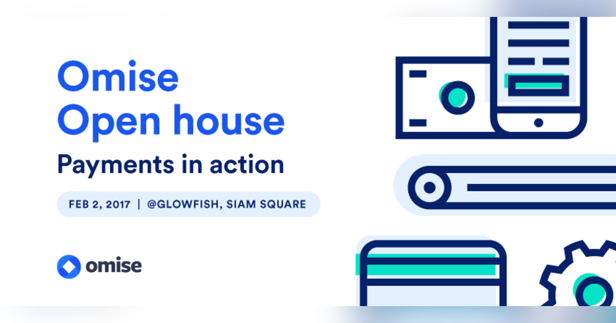 Omise open house | Eventpop