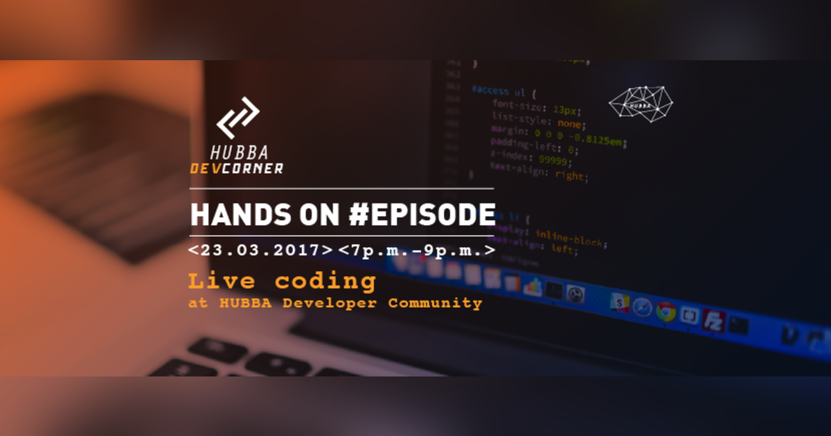 HUBBA DevCorner :: Hands on Episode | Eventpop