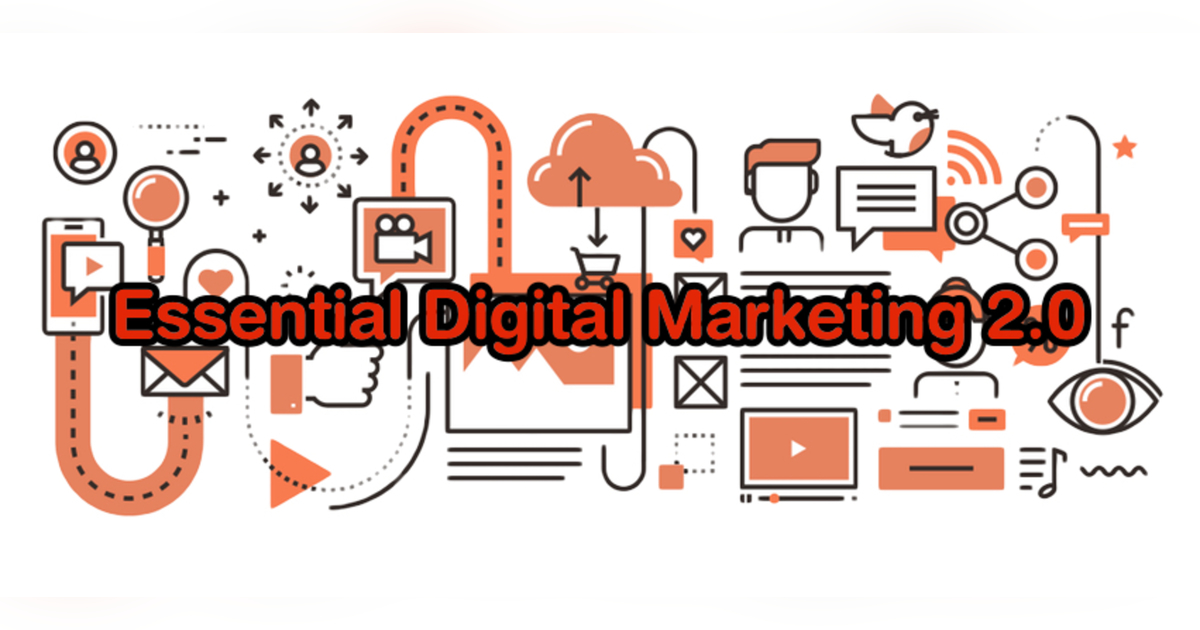 Essential Digital Marketing 2.0 | Eventpop