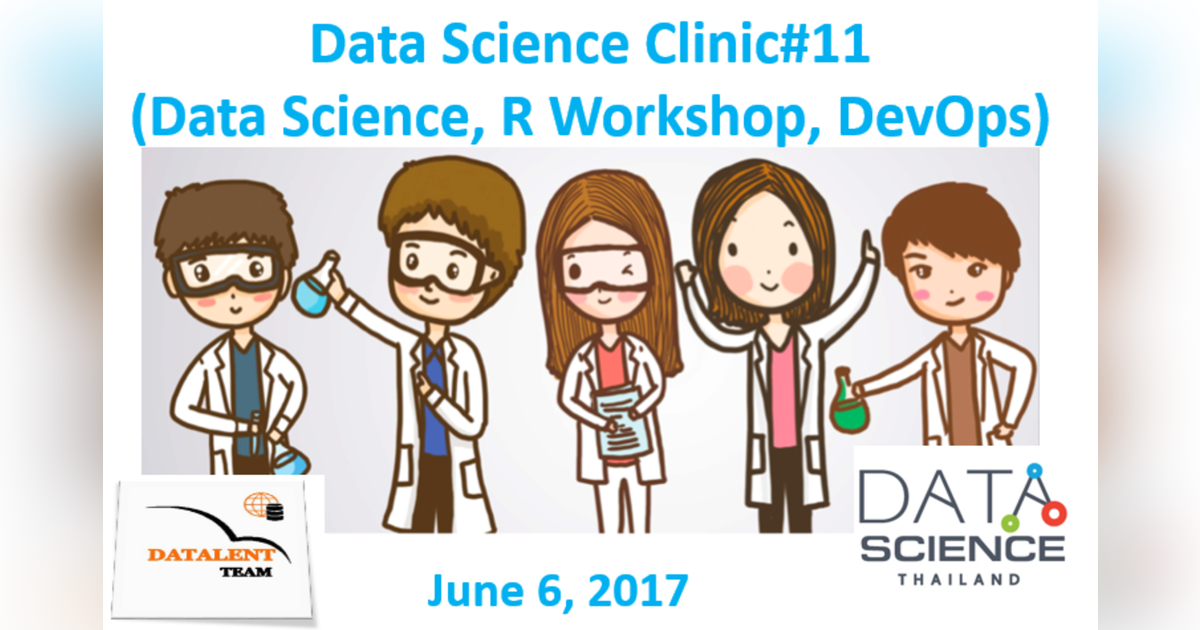 Data Science Clinic#11 (Data Science, R Workshop, DevOps) | Eventpop