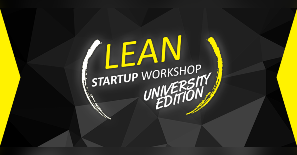 Lean Startup Workshop: University Edition | Eventpop
