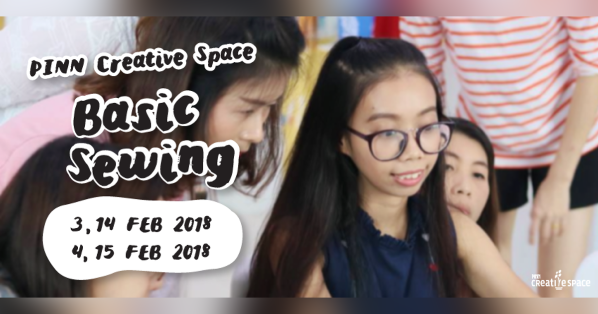Basic Sewing : คลาสเรียนตัดเย็บพื้นฐาน | Eventpop