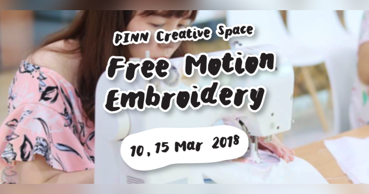 Free Motion Embroidery | Eventpop