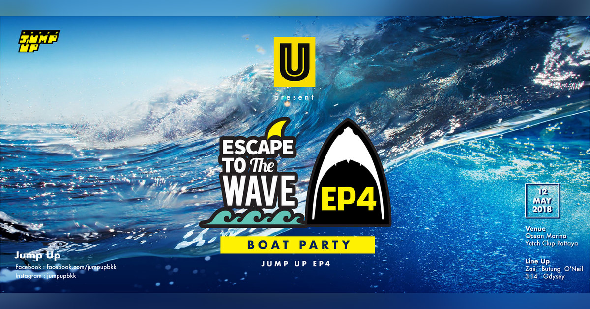 Jump up Ep 4 "Escape to the wave" | Eventpop