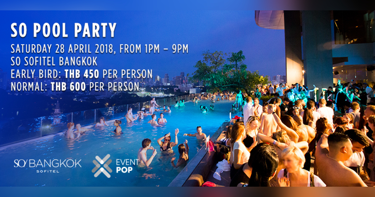 SO Pool Party : Saturday 28 April 2018 | Eventpop