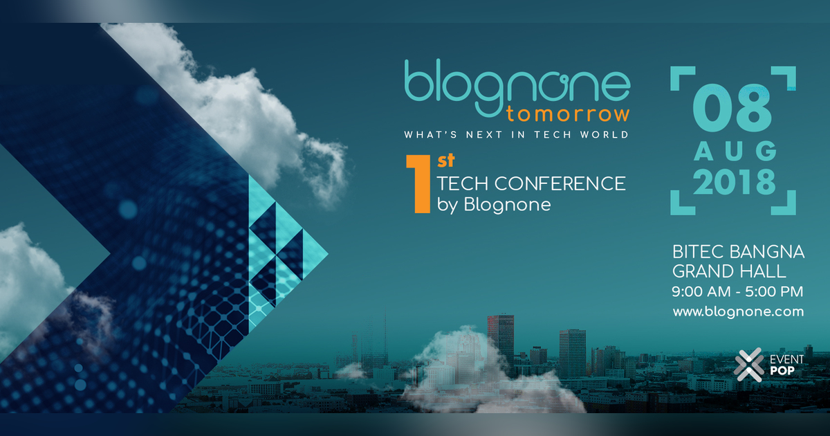 Blognone Tomorrow | Eventpop