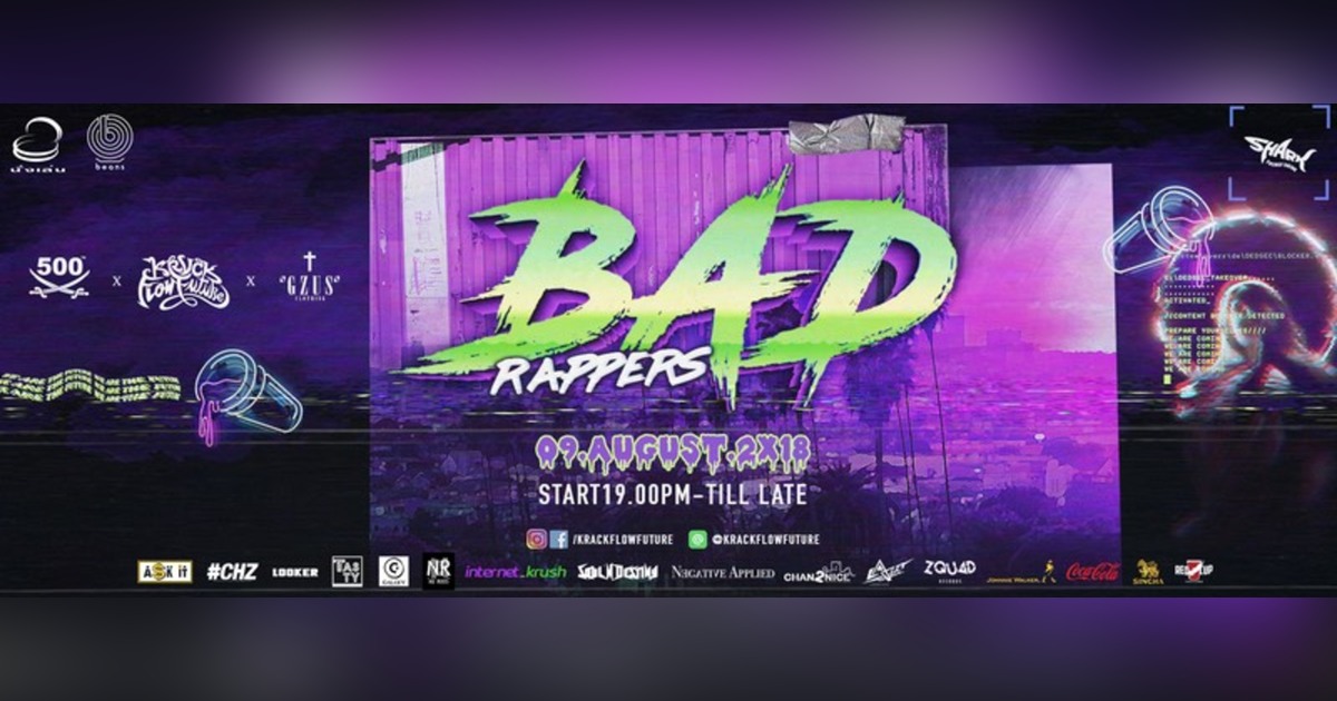 KrackFlowFuture: Bad Rappers | Eventpop