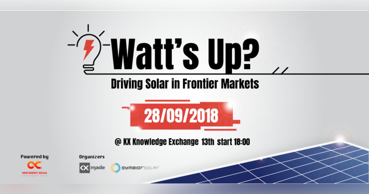 Watt's Up? Meetup - Driving Solar in Frontier Markets | Eventpop