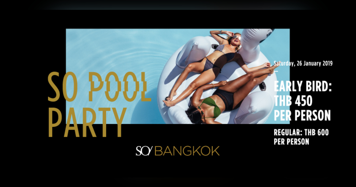 SO Pool Party : Saturday 26 January 2019 | Eventpop
