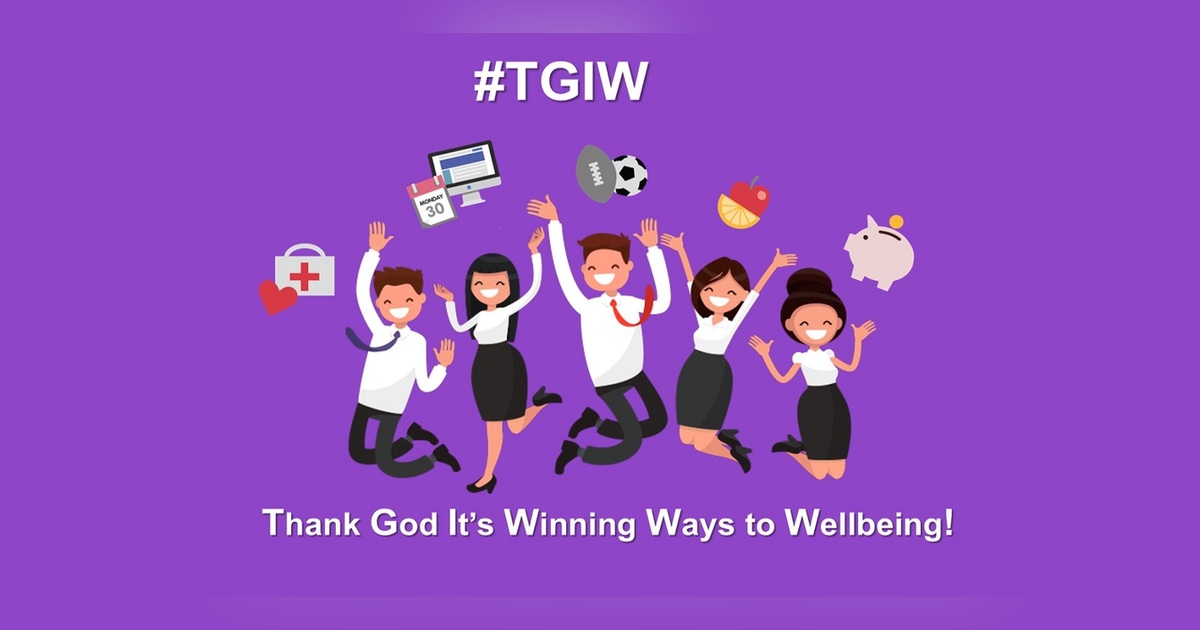 TGIW: Thank God It's Winning Ways to Wellbeing | Eventpop