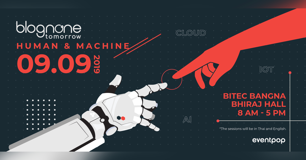 Blognone Tomorrow 2019 | Eventpop