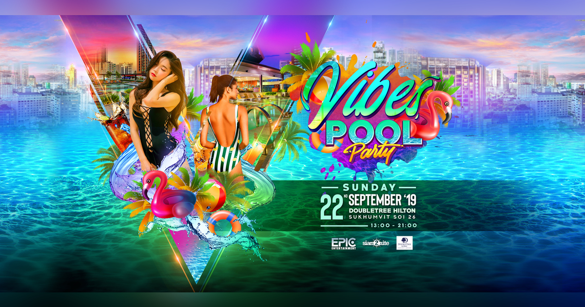 VIBES Pool Party | Eventpop