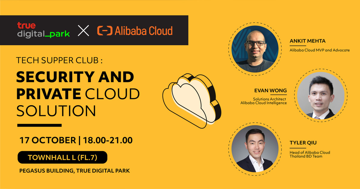 TDPK Tech Supper Club x Alibaba Cloud “Security and Private Cloud" | Eventpop