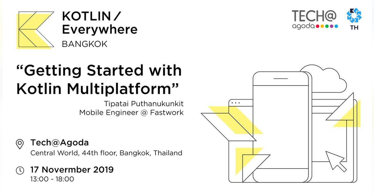 Kotlin/Everywhere BKK with Tech@Agoda | Eventpop
