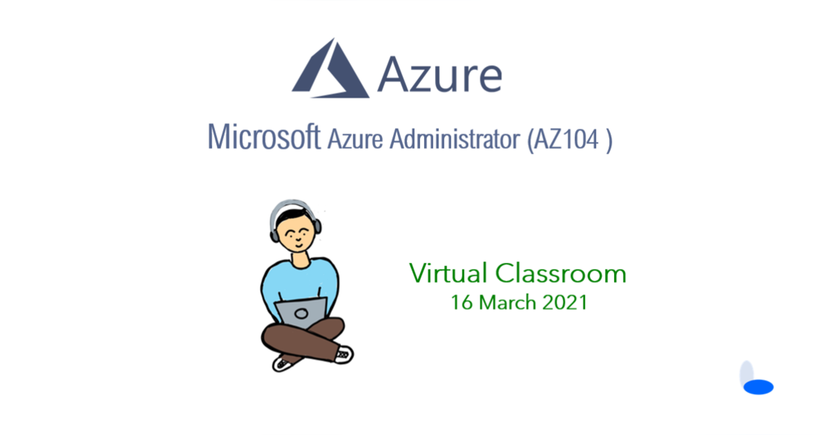 Hands on : Azure Administrator Associate (AZ 104) | Eventpop