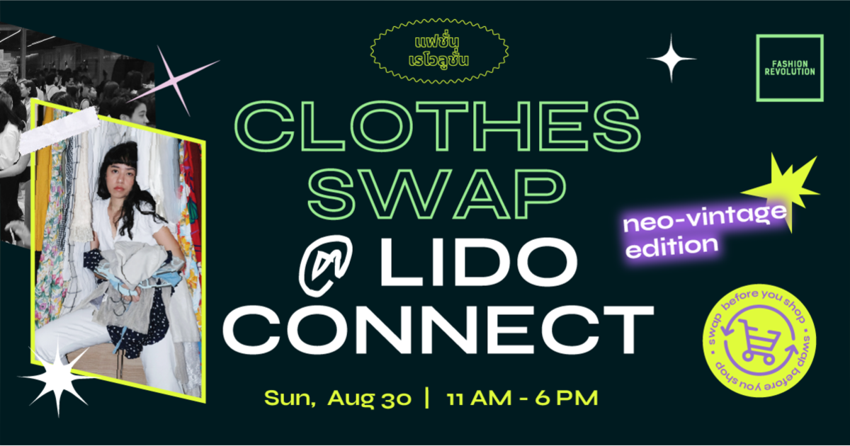 Fashion Revolution Clothes Swap at Lido Connect : Neo-Vintage Edition ...