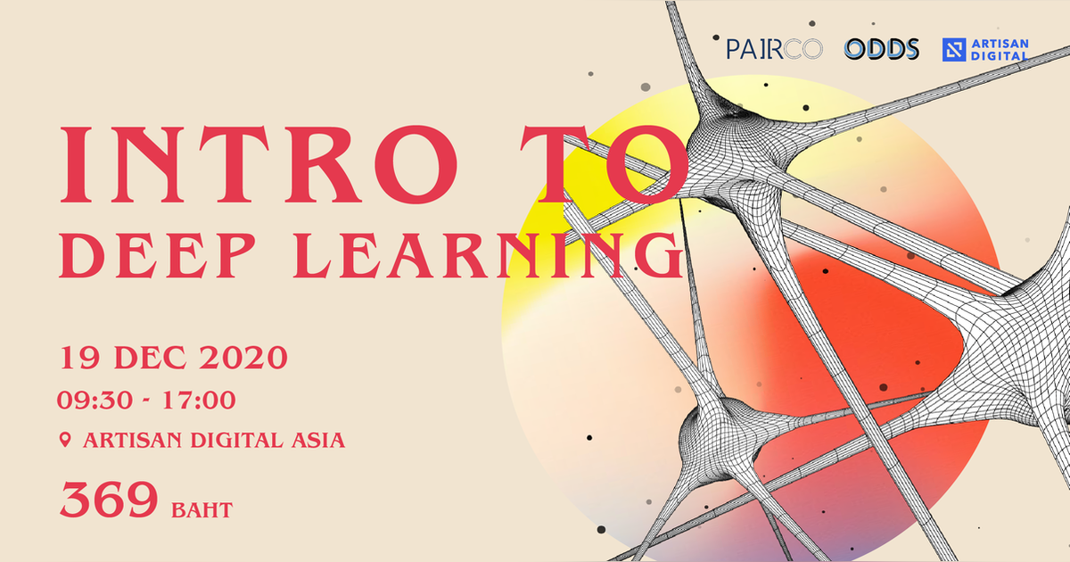 Intro to Deep Learning for CNX! ในราคาหมูกระทะ :D | Eventpop