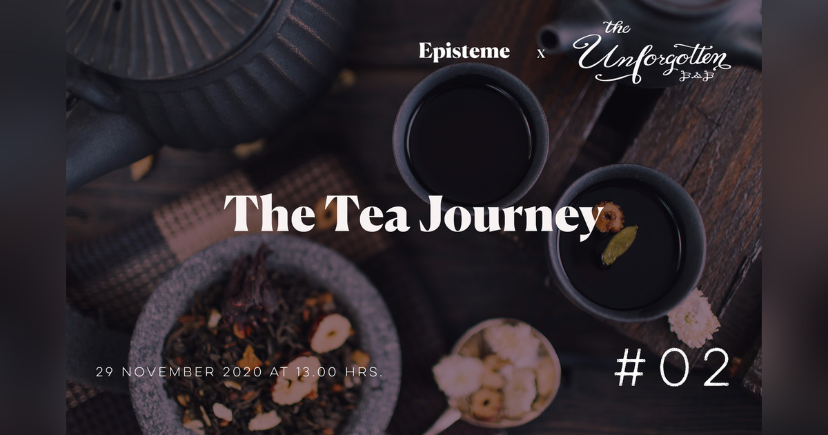 The Tea Journey # 2 : Sense • Sip • Share | Eventpop | Eventpop