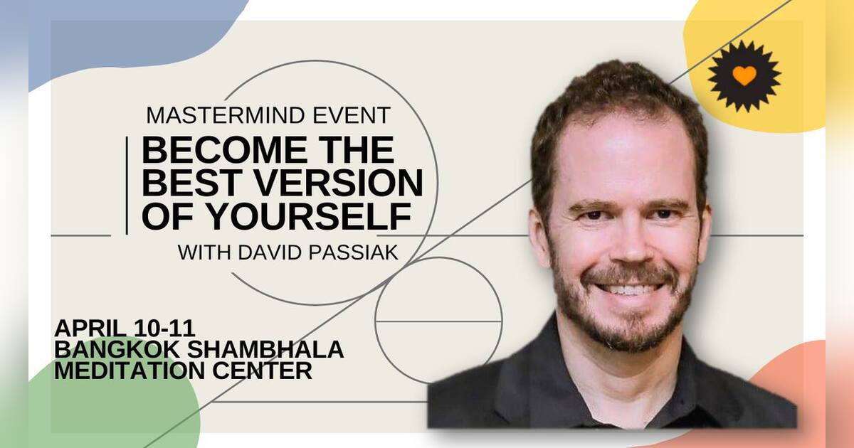 Become the Best Version of Yourself - Mastermind with David Passiak, Founder of Flow Coach ...