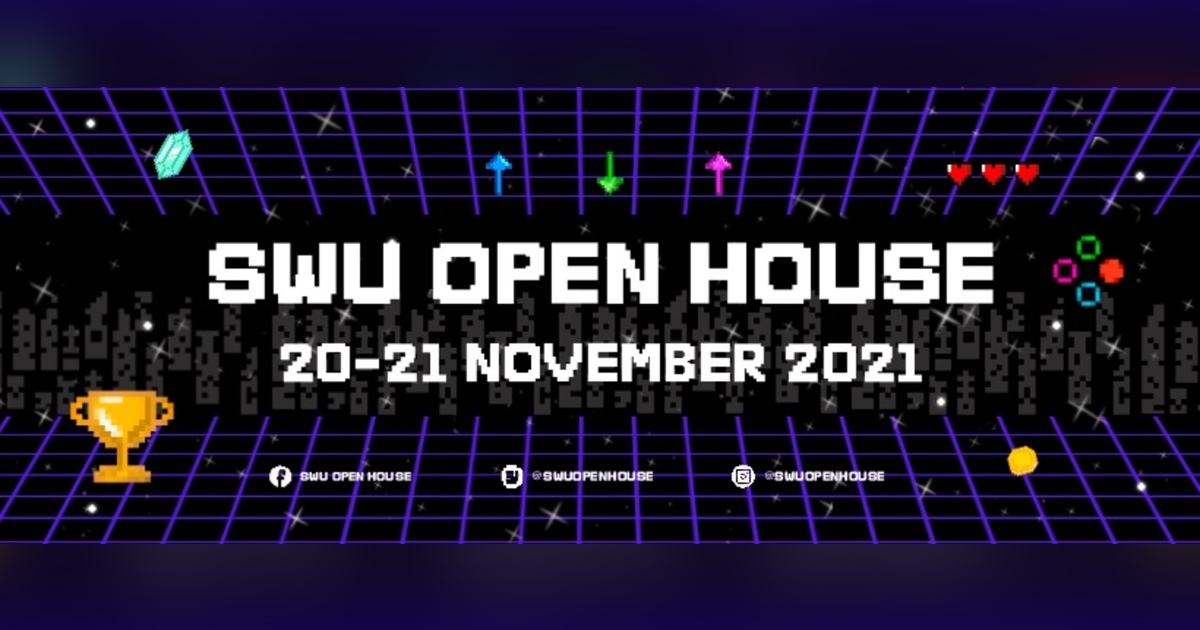 SWU OPEN HOUSE 2021 - เปิดบ้านศรีนครินทรวิโรฒ 2564 | Eventpop