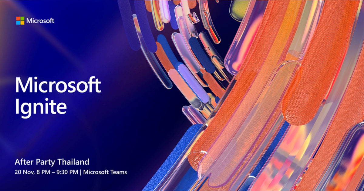 Microsoft Ignite After Party Thailand | Eventpop