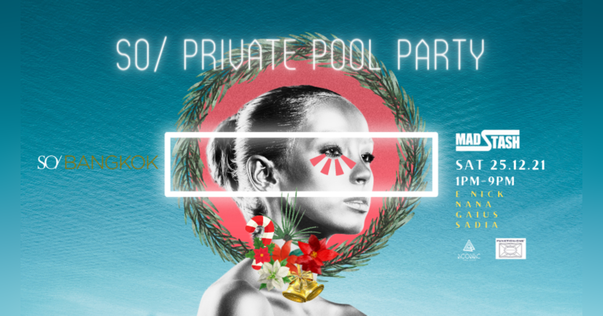 SO/ PRIVATE POOL PARTY | Eventpop