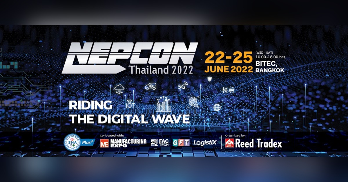 NEPCON Thailand 2022 | Eventpop