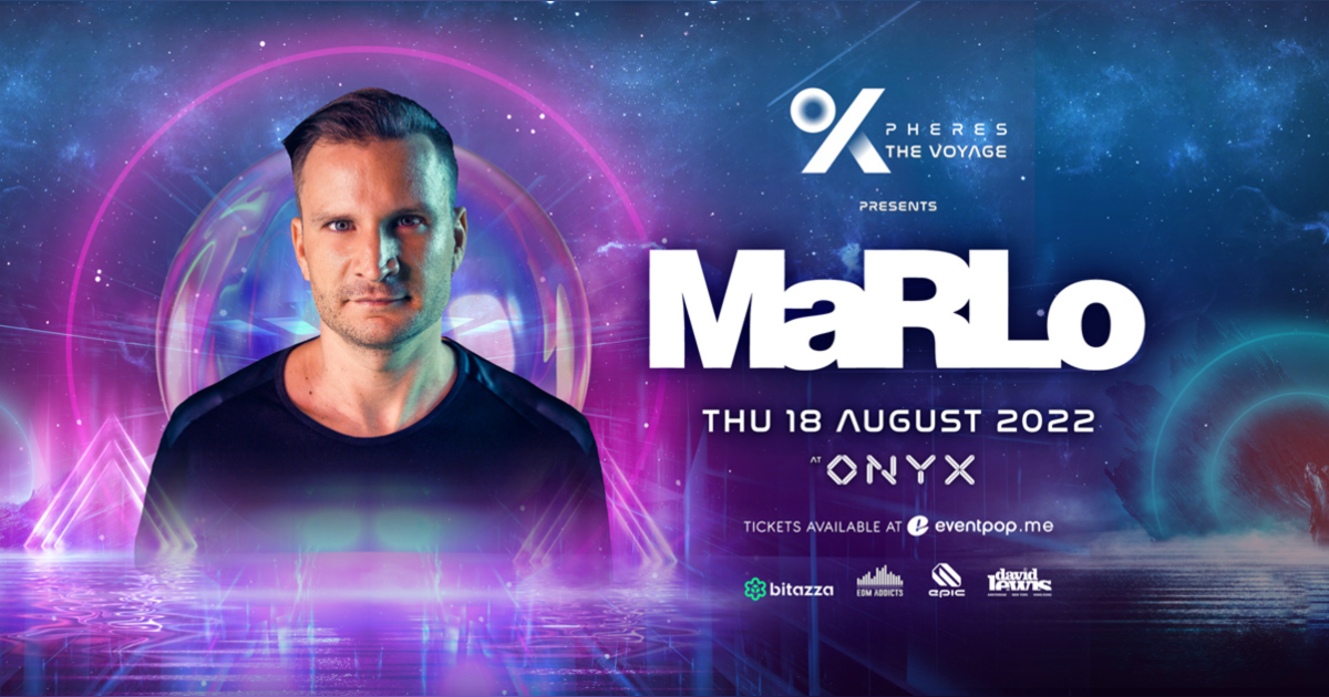 Xpheres presents: The Voyage with MARLO | Eventpop