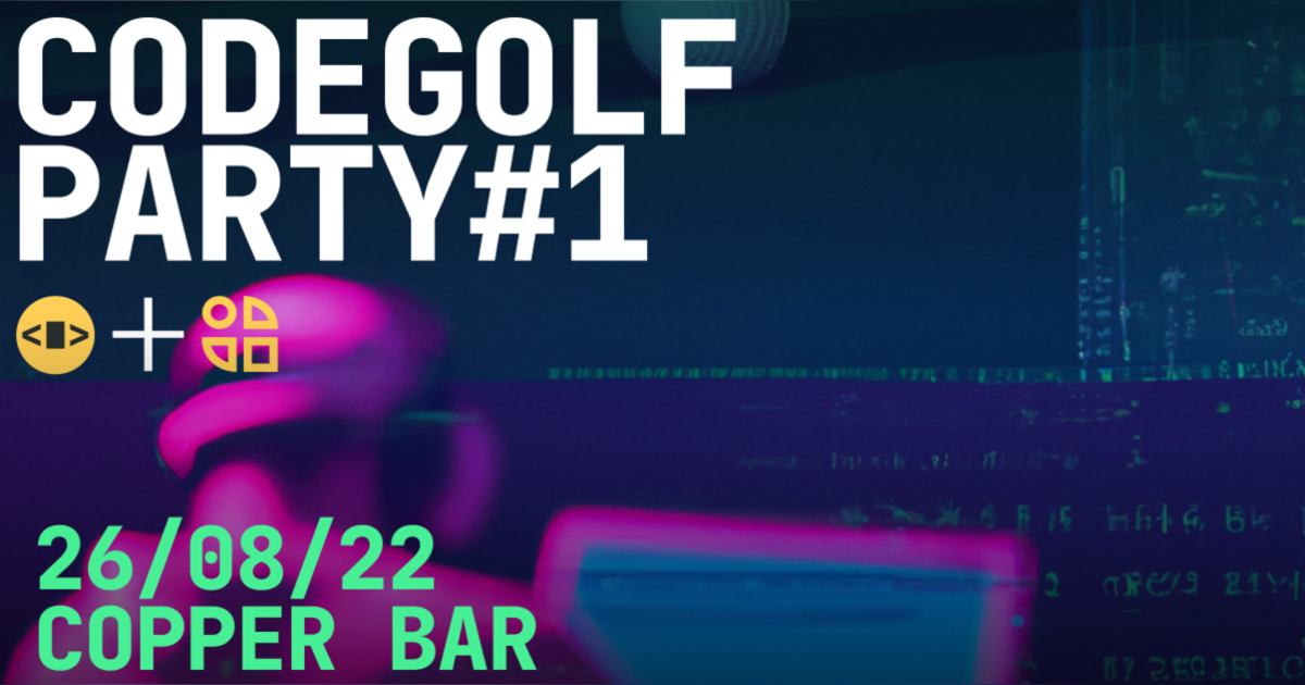 Code Golf Party #1 | Eventpop