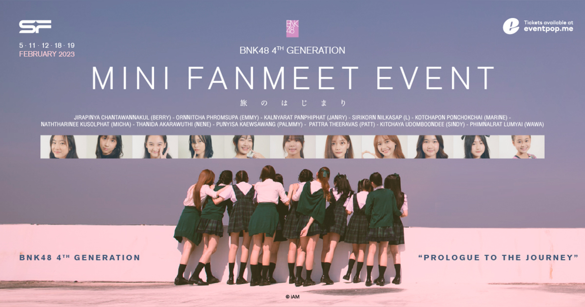 BNK48 4th Generation Mini Fanmeet Event | Eventpop