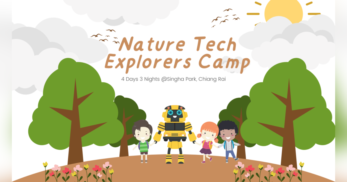 LearnDo Camp (Nature Tech Explorers Camp #1) | Eventpop