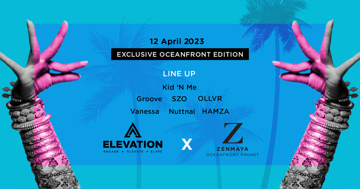 Elevation X Zenmaya | Eventpop