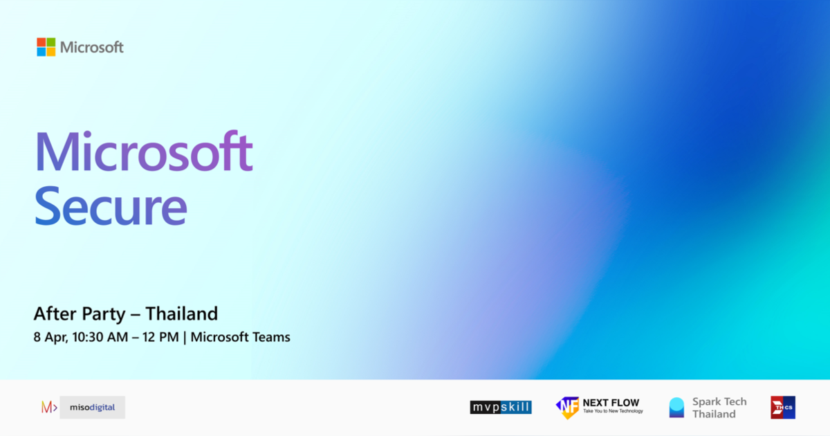 Microsoft Secure – After Party Thailand | Eventpop