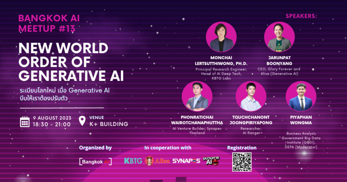 Bangkok AI Meetup#13: New World Order of Generative AI | Eventpop