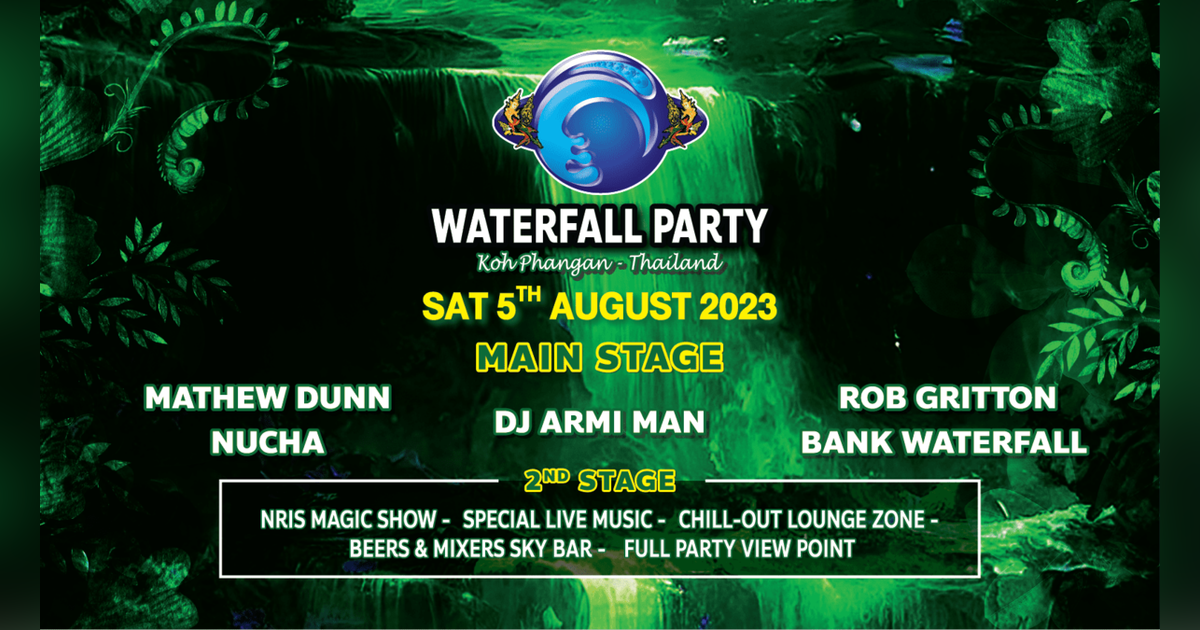 Waterfall Party 5th of August | Eventpop