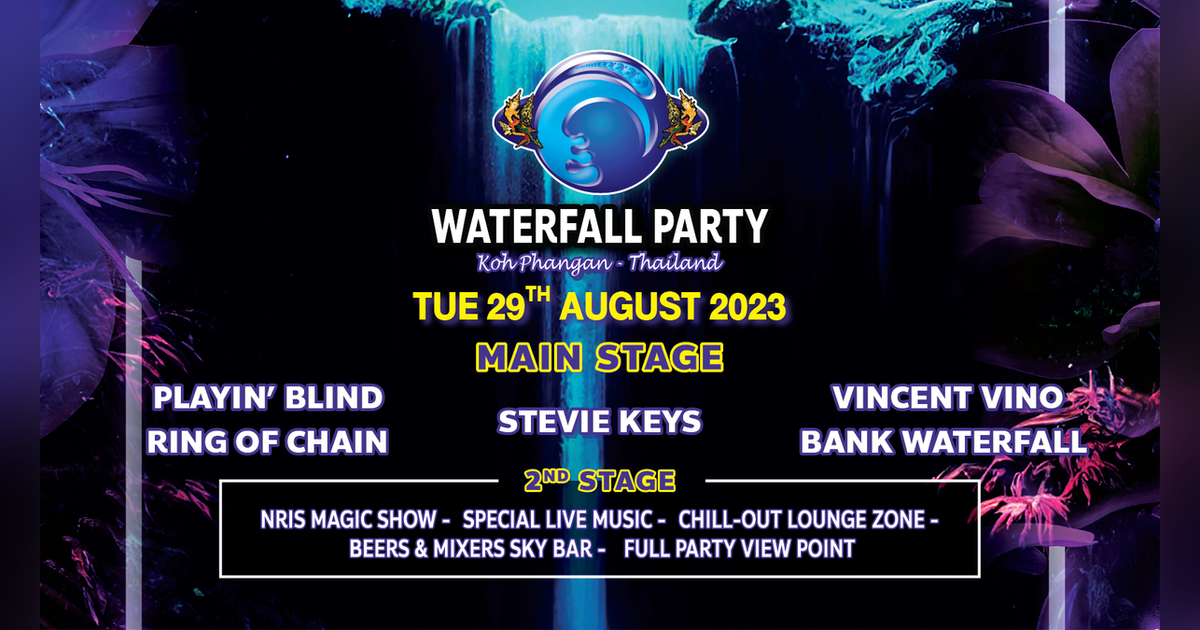 29th August: Waterfall Party Opening Full Moon Party | Eventpop