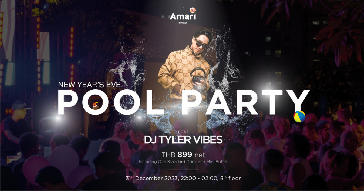 New Year's Eve Pool Party at Amari Bangkok | Eventpop