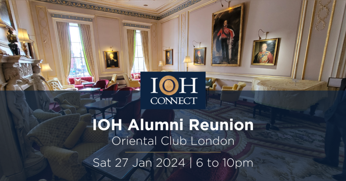IOH Alumni Reunion London, 2024 | Eventpop