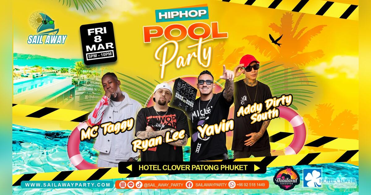 Hotel Clover Patong Phuket Hip-Hop Pool Party | Eventpop
