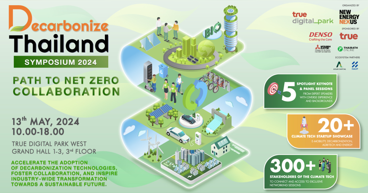 Decarbonize Thailand Symposium 2024: Path to Net Zero Collaboration | Eventpop