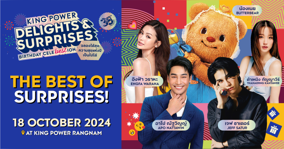 KING POWER DELIGHTS & SURPRISES BIRTHDAY CELEBESTION | Eventpop