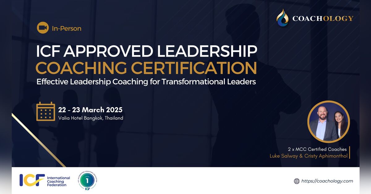 ICF Approved Leadership Coaching Certification 2025 (In-Person) | Eventpop